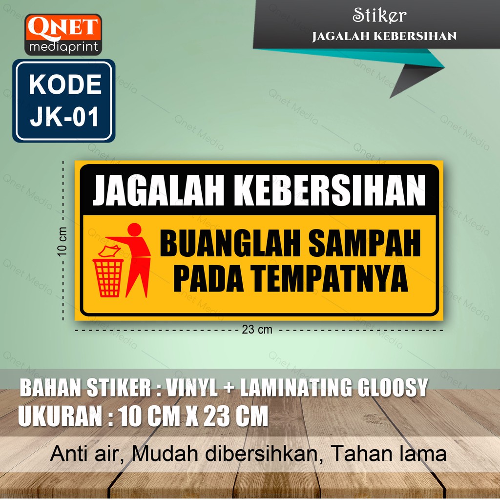 Jual STIKER JAGALAH KEBERSIHAN + LAMINATING GLOSSY | Shopee Indonesia