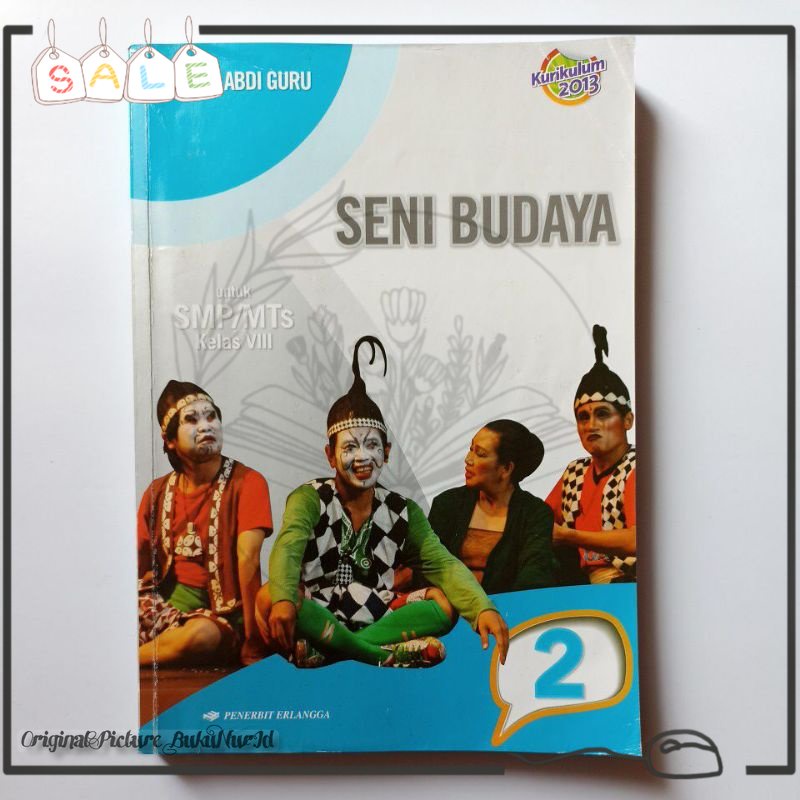 Jual BUKU SENI BUDAYA SMP/MTS KELAS VIII KURIKULUM 2013 - ERLANGGA - 100% Buku Original | Shopee ...