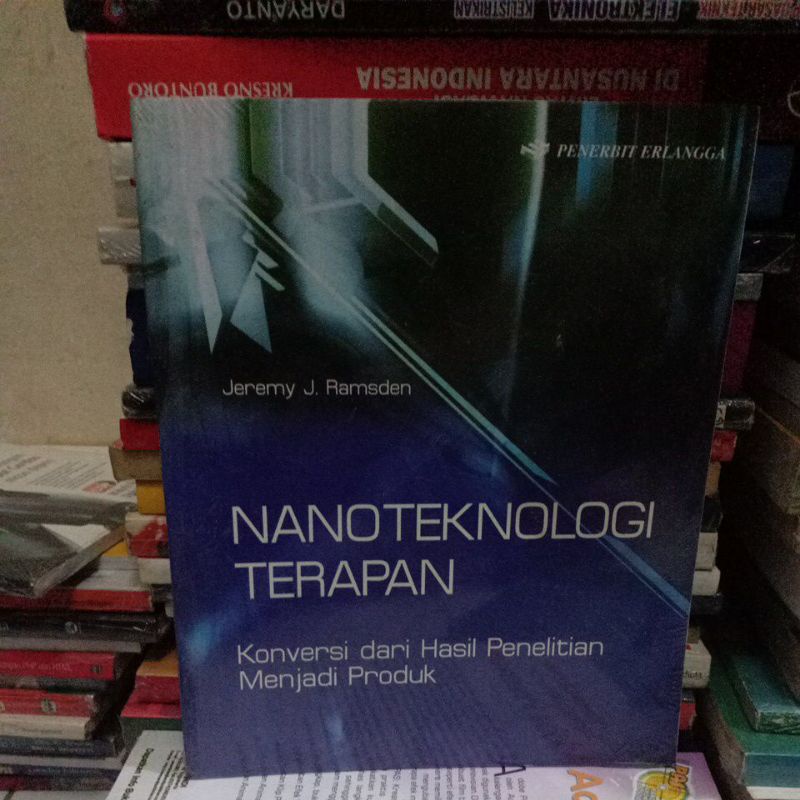Jual BUKU NANO TEKNOLOGI TERAPAN KONVERSI DARI HASIL PENELITIAN MENJADI PRODUK originall ...