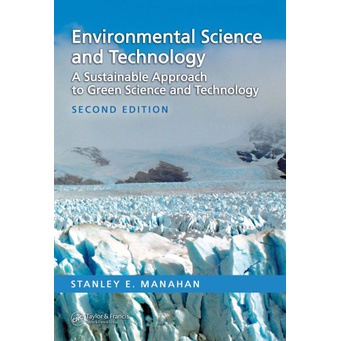 Jual Environmental Science and Technology : A Sustainable Approach to ...