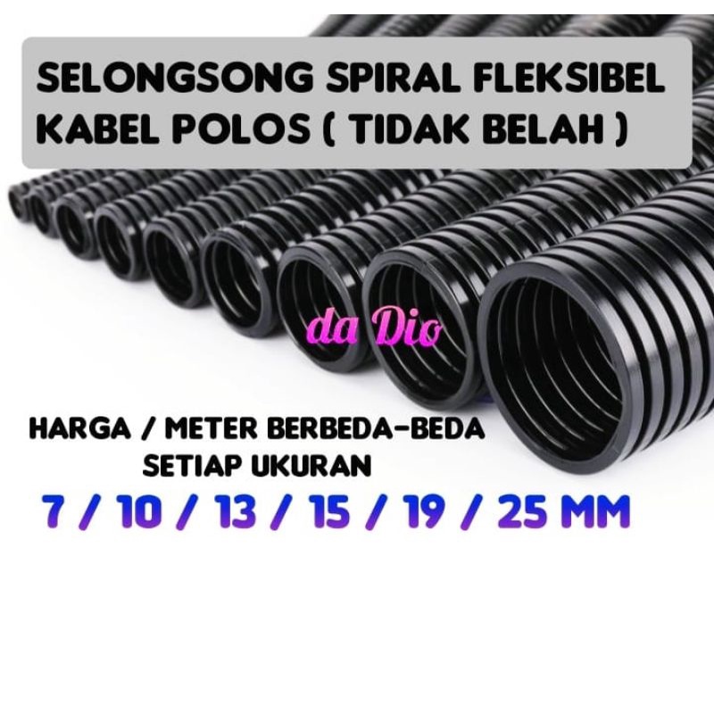 Jual SELONGSONG KABEL / SELANG SPIRAL FLEKSIBEL TIDAK BELAH / POLOS ...