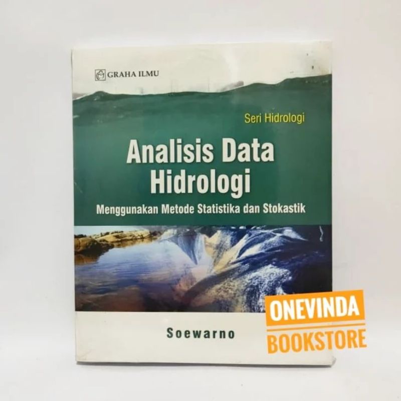 Jual Buku Analisis Data Hidrologi Menggunakan Metode Statistika dan ...