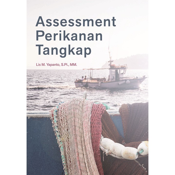 Jual Buku Assessment Perikanan Tangkap | Shopee Indonesia