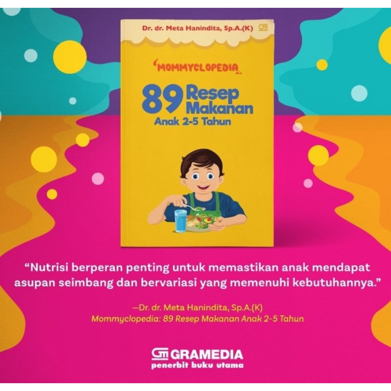 Jual Mommyclopedia 89 Resep Makanan Anak 2-5 Tahun | Shopee Indonesia