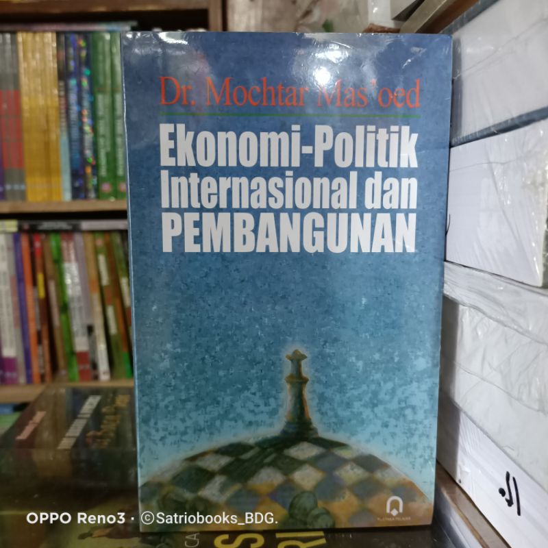 Jual Ekonomi Politik Internasional Dan Pembangunan. Mochtar Masoed | Shopee Indonesia