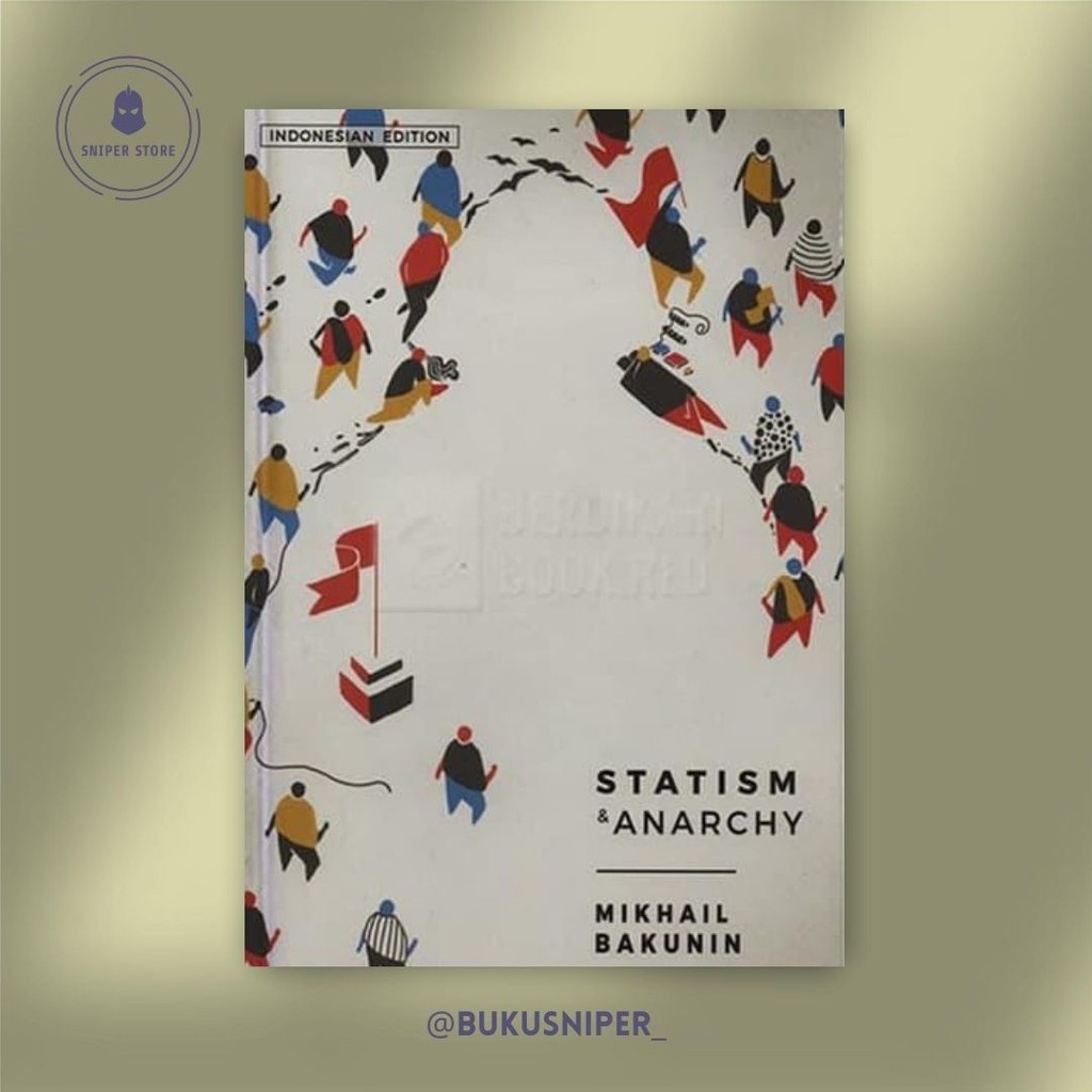 Jual Buku Original Statism and Anarchy Mikhail Bakunin | Shopee Indonesia