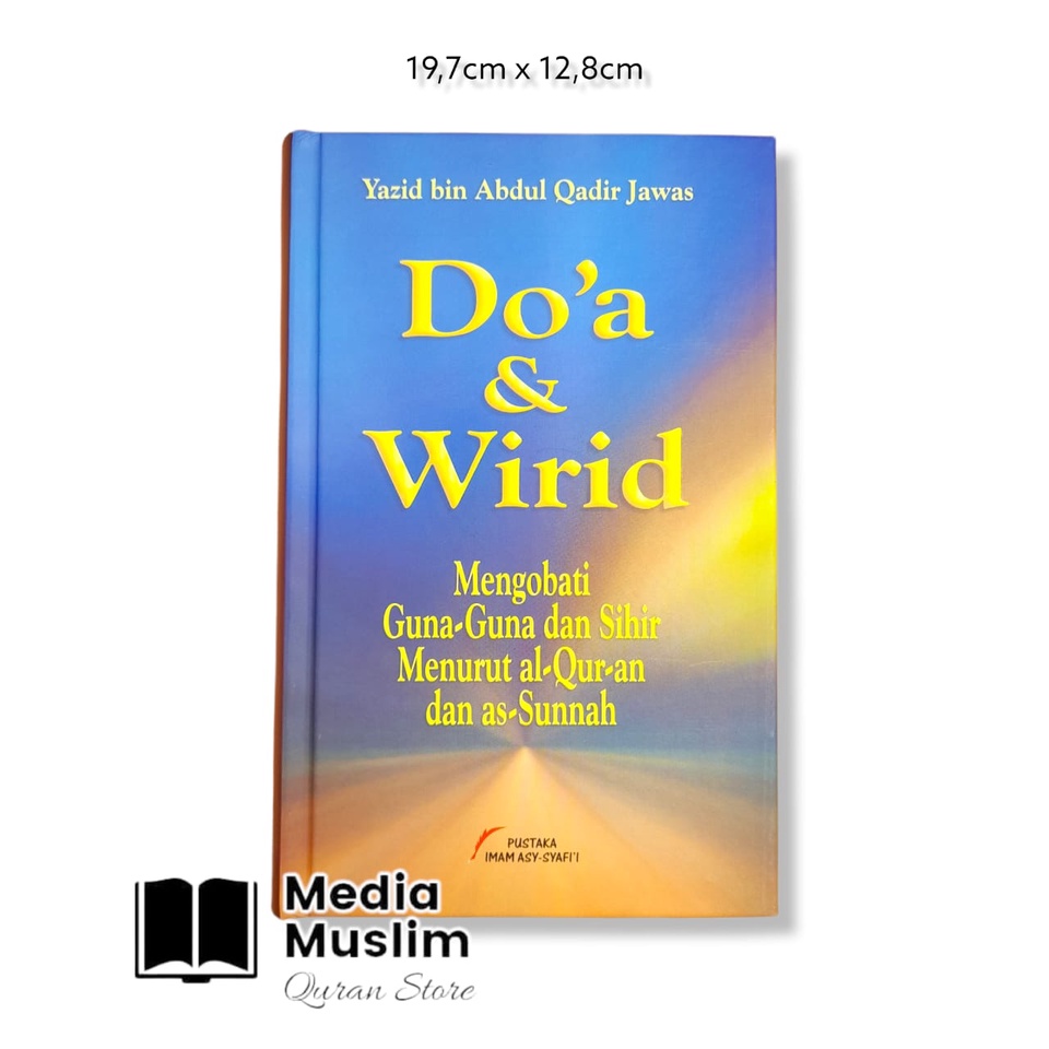 Jual Doa dan Wirid - Mengobati Guna-guna dan Sihir - Yazid bin Abdul ...