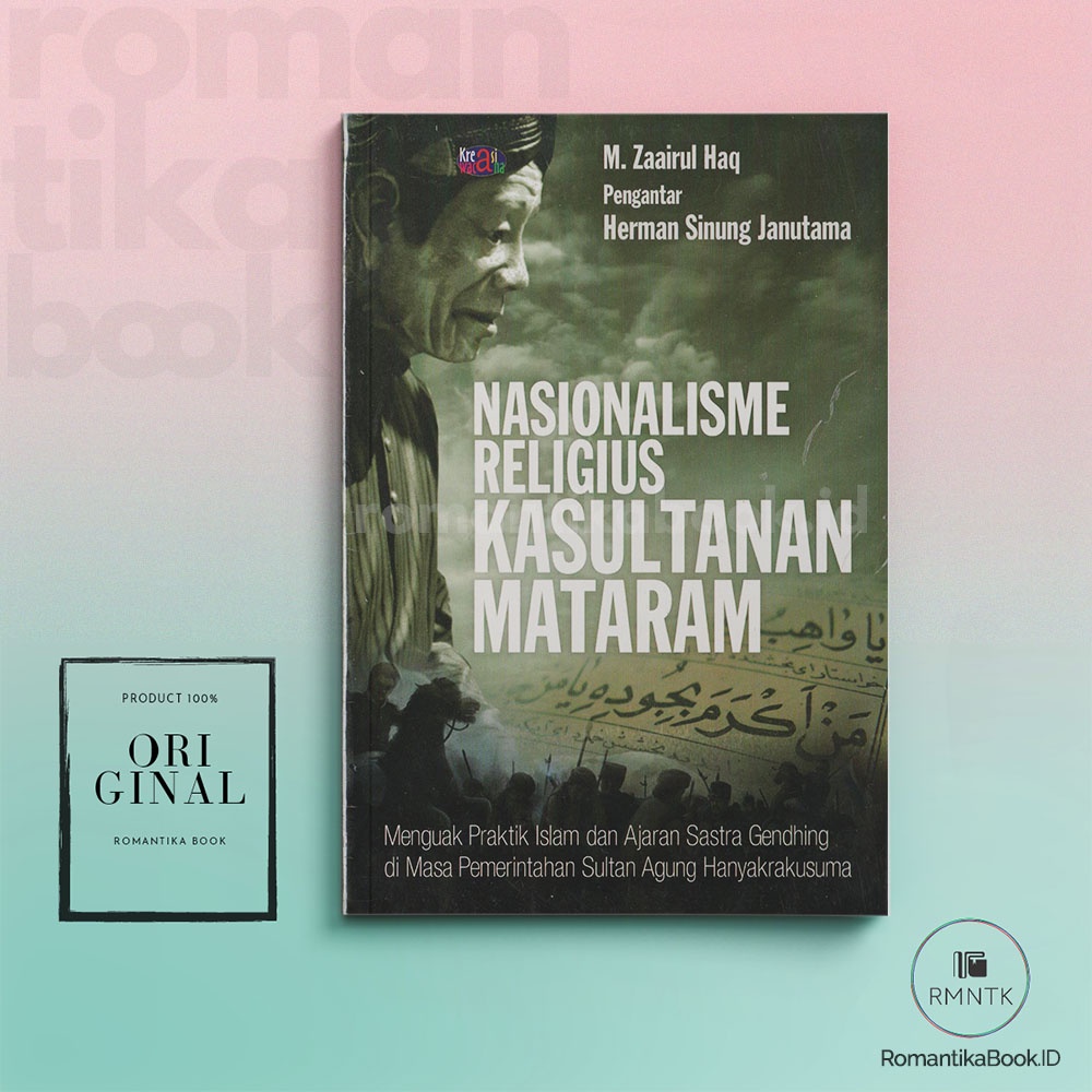 Jual Nasionalisme Religius Kasultanan Mataram Menguak Praktik Islam dan ...