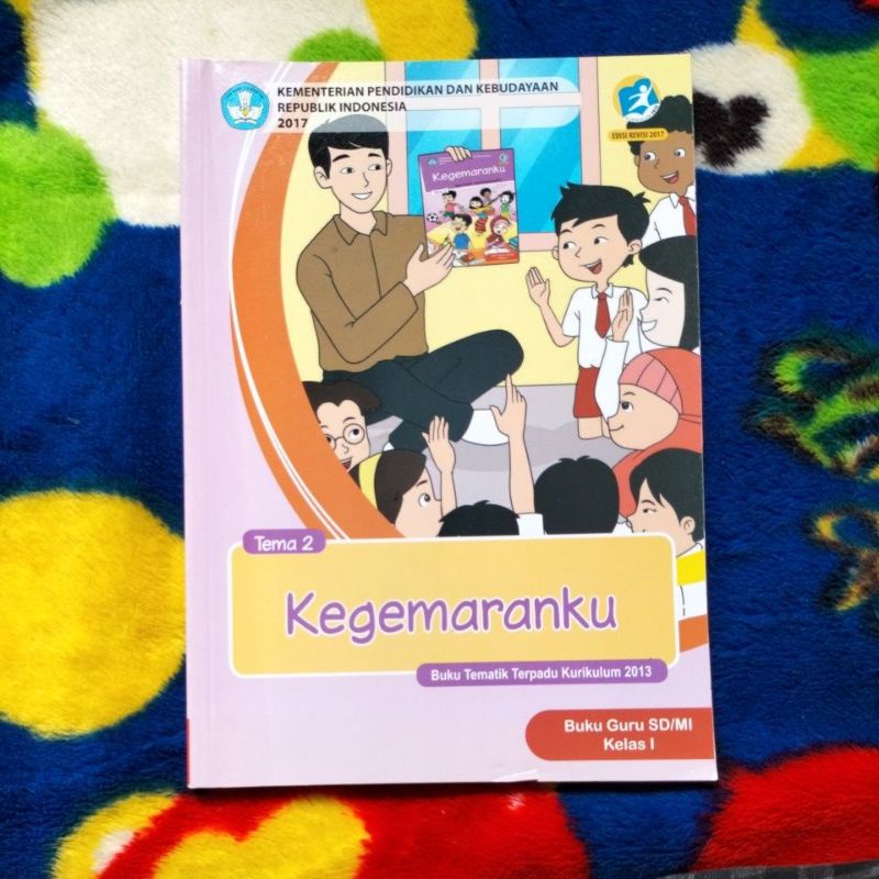 Jual ORIGINAL BUKU GURU TEMATIK TERPADU KEGEMARANKU KELAS 1 TEMA 2 ... Jual ORIGINAL BUKU GURU TEMATIK TERPADU KEGEMARANKU KELAS 1 TEMA 2 ...