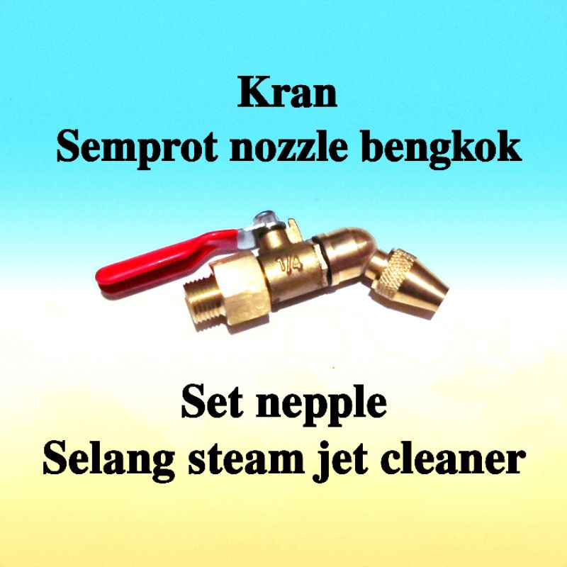 Jual Kran nozzle nozel stik nosel semprot set nepel selang steam jet ...