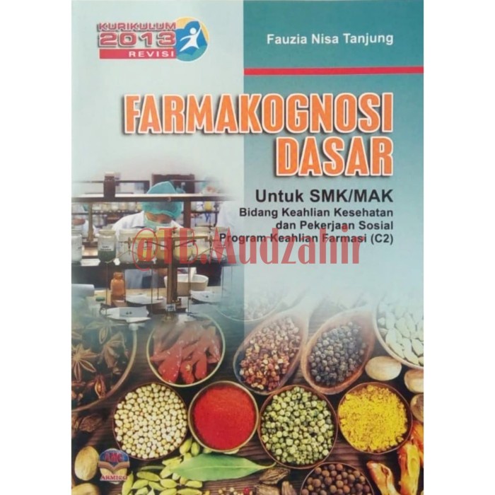Jual Farmasi-Buku- Buku Smk Farmasi Farmakognosi Dasar X -Buku-Farmasi. | Shopee Indonesia
