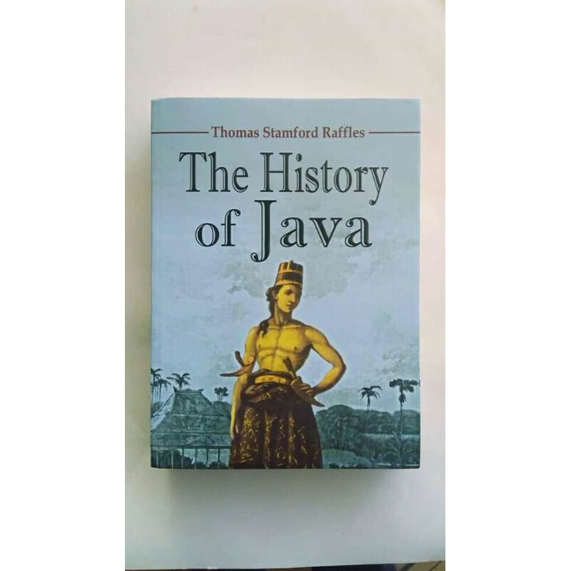 Jual Buku ORI The History of Java Thomas Stamford Raffles Medpress ...