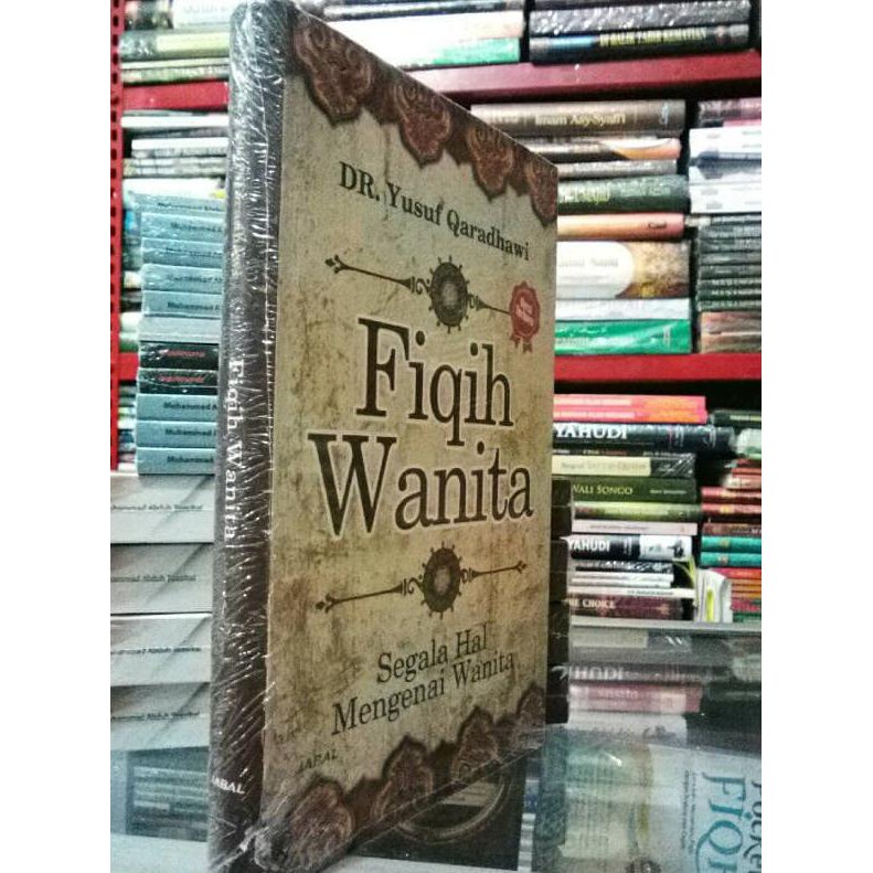 Jual Buku Fiqih Wanita Dr Yusuf Qaradhawi Jabal | Shopee Indonesia