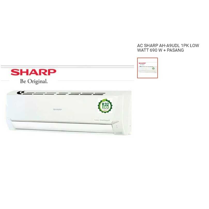 Jual AC SHARP AH-A9UDL 1PK LOW WATT 690 W + PASANG (Depok dan sekitarnya) | Shopee Indonesia