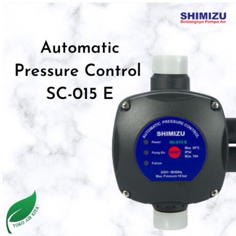 Jual Otomatis Pompa Booster Automatic Pressure Control SHIMIZU SC-015 E | Shopee Indonesia
