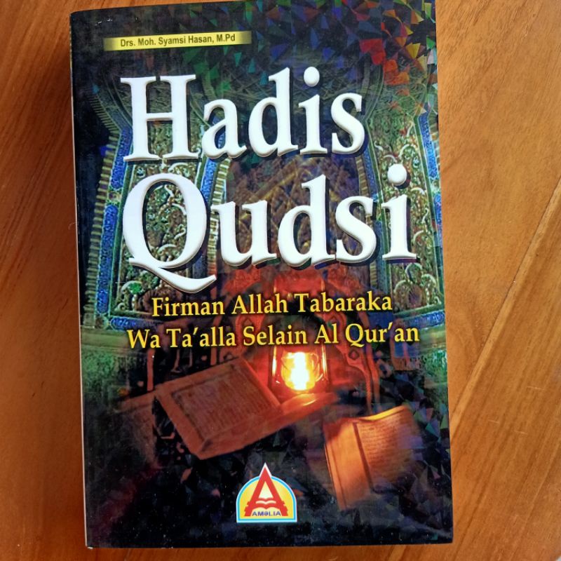 Jual BUKU HADIS QUDSI FIRMAN ALLAH SELAIN ALQURAN (AMELIA SURABAYA ...