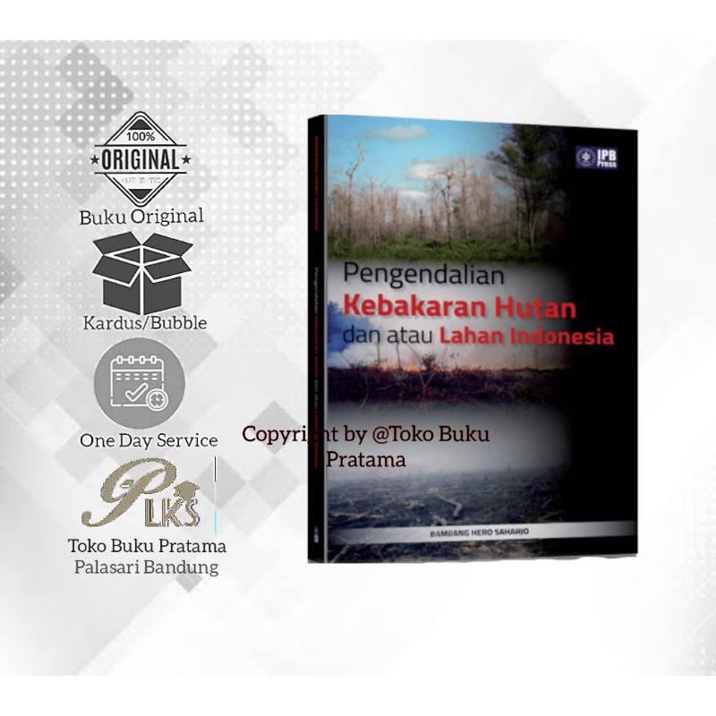 Jual Pengendalian Kebakaran hutan dan Lahan Indonesia - Bambang - ORI | Shopee Indonesia