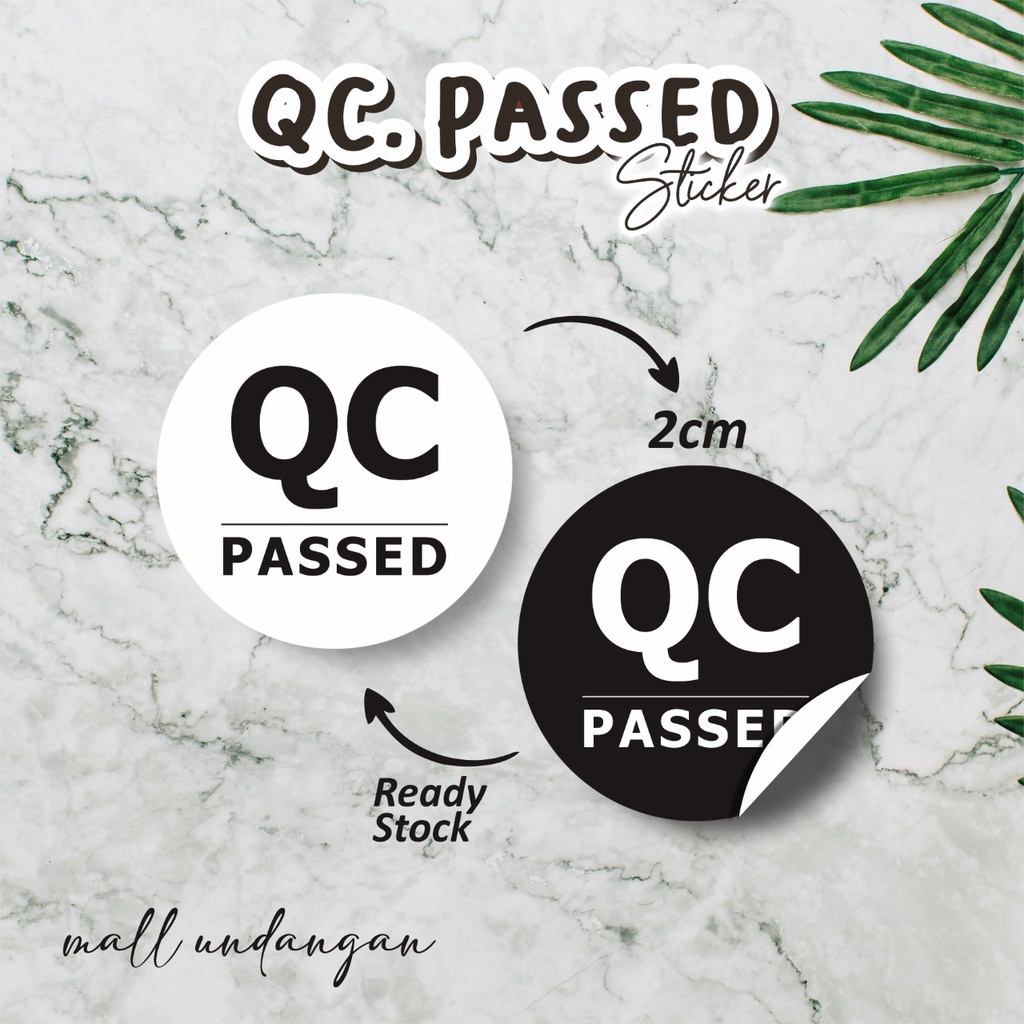 Jual STIKER SEGEL QC PASS BONTAK CHROMO READY [100PCS] | Shopee Indonesia