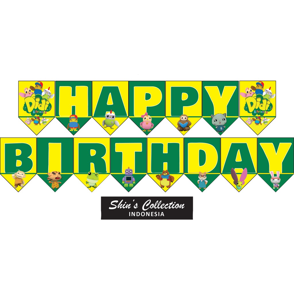 Jual Banner bunting flag happy birthday ulangtahun Didi and friends set ...