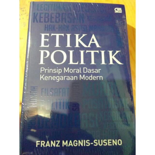 Jual Buku Etika Politik prinsip moral dasar kenegaraan modern edisi ...