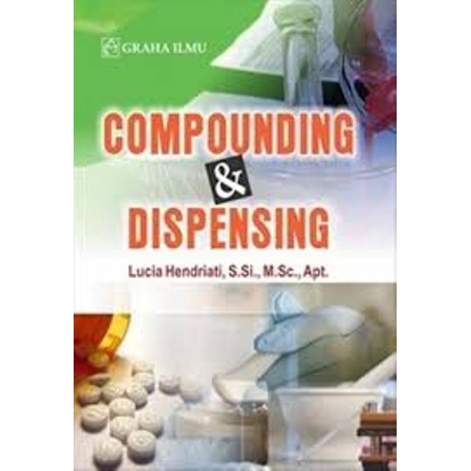 Jual Buku Compounding & Dispensing Lucia Hendriati | Shopee Indonesia