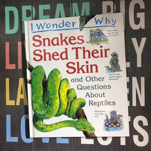 Jual Wonder Why Snakes Shed Their Skin and Other question About ...
