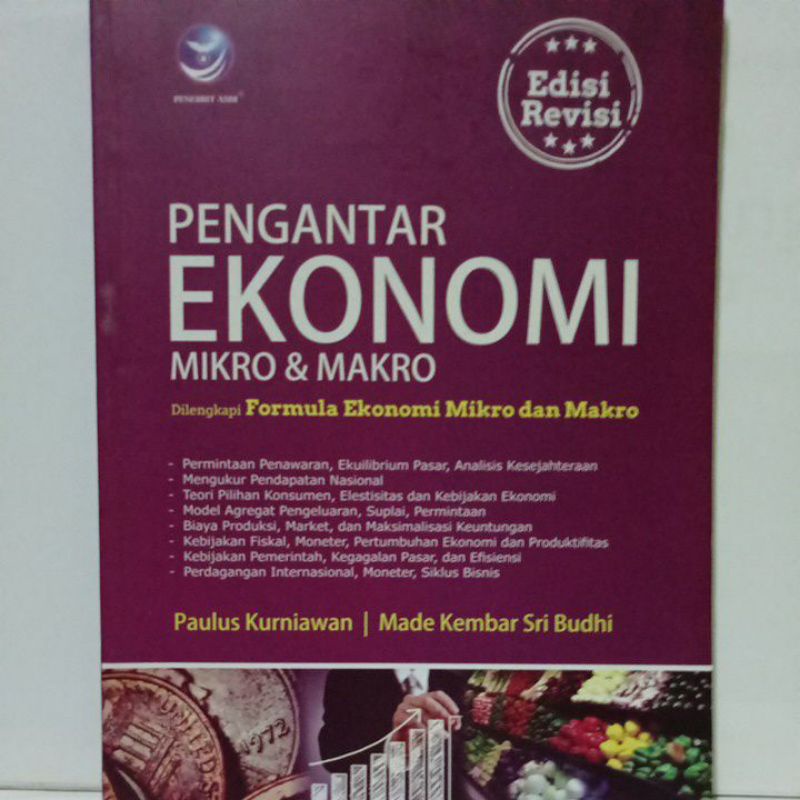 Jual Buku Pengantar Ekonomi Mikro Dan Makro Edisi Revisi Oleh Paulus Kurniawan Made Kembar Sri ...