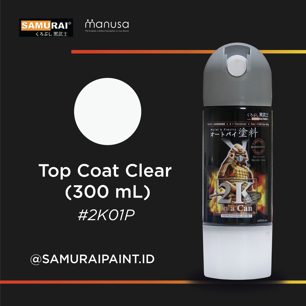 Jual Samurai Paint Clear 2K01P 300mL # 2k01p Cat Aerosol Kualitas ...