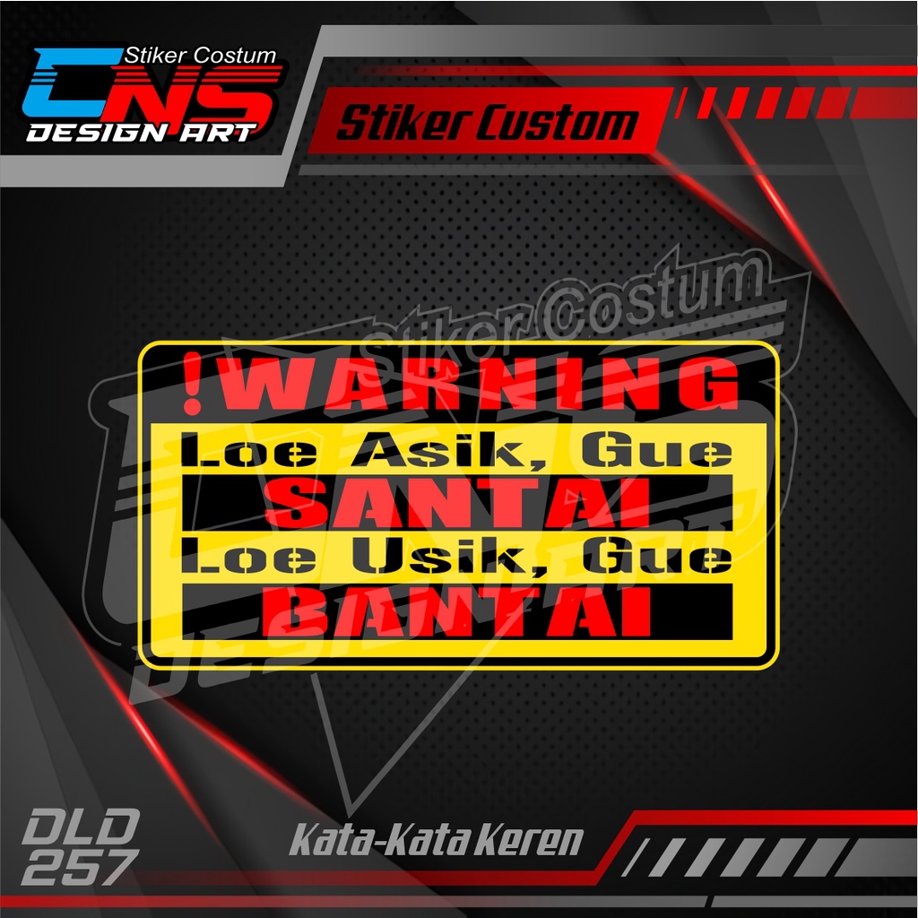 Jual Stiker Warning/Peringatan Kata-Kata Lucu/Kocak/Keren Ukuran 20cm ...