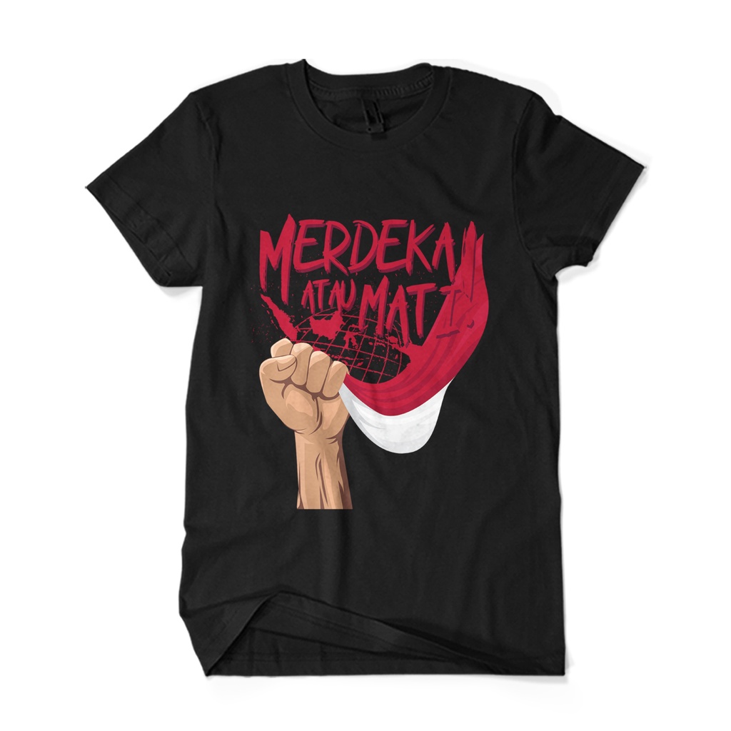 Jual Baju Kaos INDONESIA MERDEKA ATAU MATI - Kaos Merdeka Indonesia ...