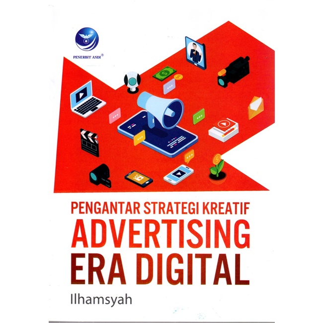 Jual Gramedia Bandung - Pengantar Strategi Kreatif Advertising Era ...