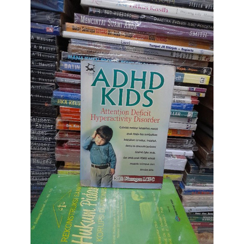 Jual Original Buku ADHD Attention Deficit Hyperactivity Disorder Kids Karangan Robb Flanagen ...