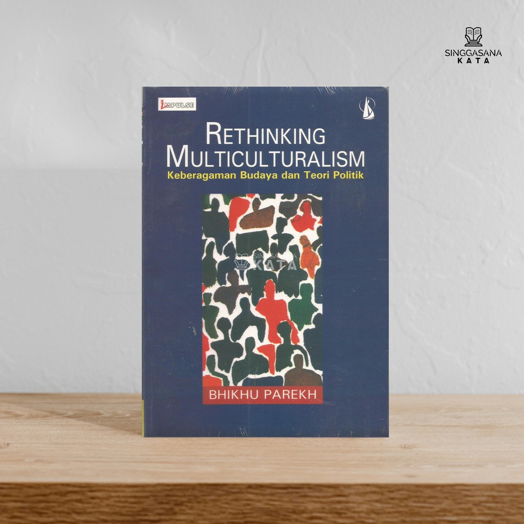 Jual RETHINKING MULTICULTURALISM : Keberagaman Budaya dan Teori Politik ...