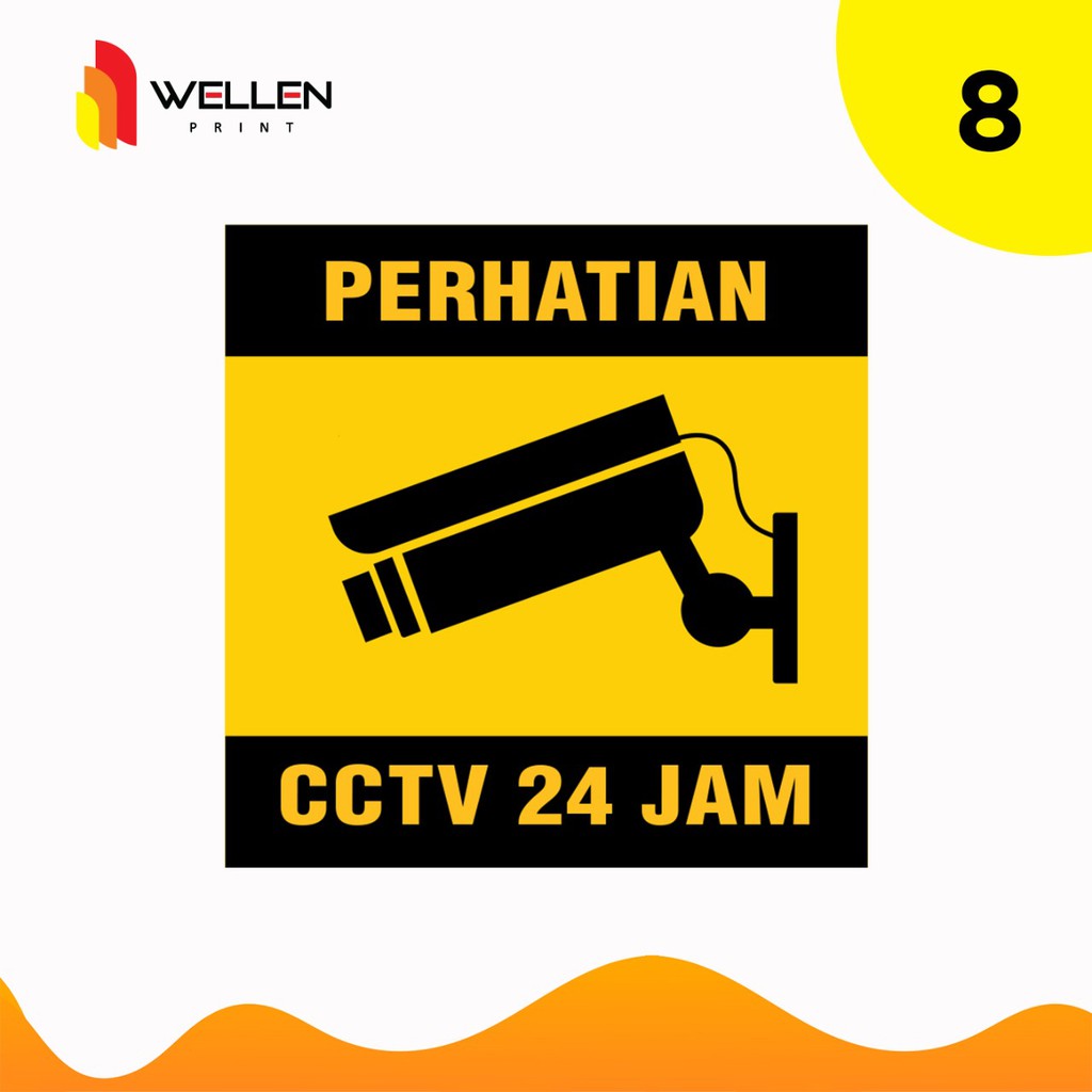 Jual WELLEN PRINT - Sticker / Stiker Peringatan Tanda Area diawasi ...
