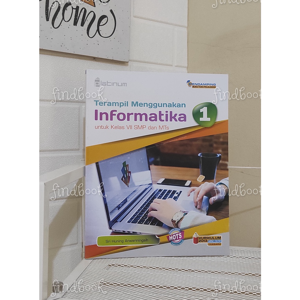 Jual Terampil Menggunakan - Informatika 1 utk Kelas 7 SMP & MTs (Platinum-K13 RB) | Shopee Indonesia