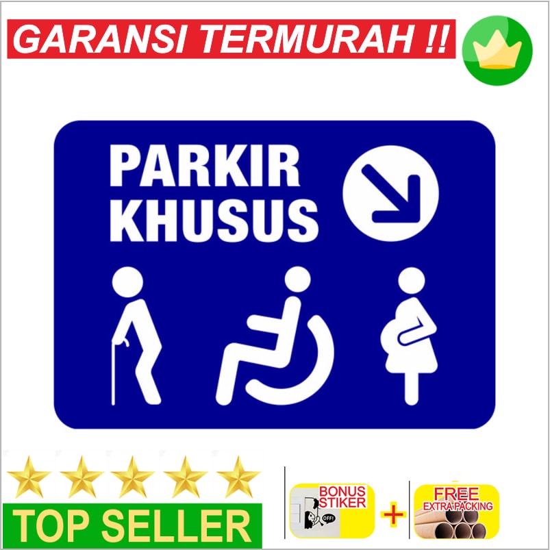 Jual Terlaris RAMBU PARKIR KHUSU LANSIA DISABILITAS WANITA HAMIL 35CM X ...