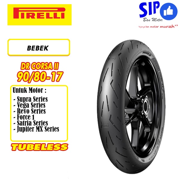 Jual Ban motor bebek Pirelli Diablo Rosso Corsa II 90 80 17 Tubeless Corsa 2 | Shopee Indonesia