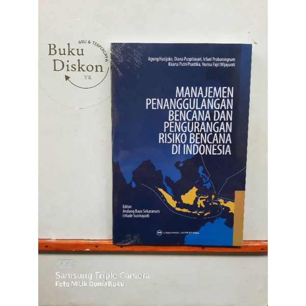 Jual Buku Origional Manajemen Penangulangan Bencana Dan Pengurangan Risiko Bencana Di Indonesia ...