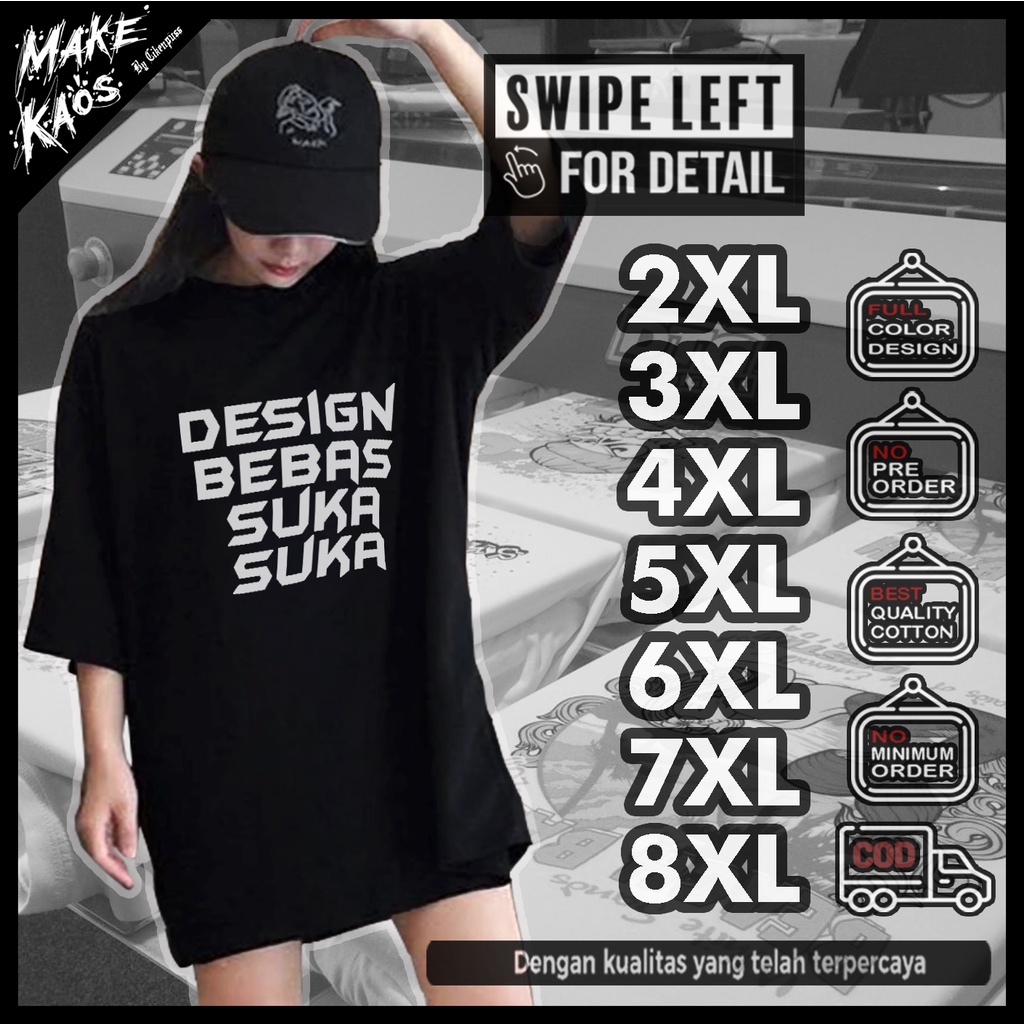 Jual MAKE KAOS CUSTOM DESIGN SIZE S - XL 2XL 3XL 4XL 5XL 6XL 7XL 8XL OVERSIZE PREMIUM BIG SIZE ...