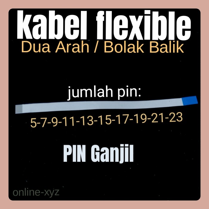 Jual ffc fpc Kabel Flexible fleksibel Bolak Balik 5 7 9 11 13 15 17 19 ...