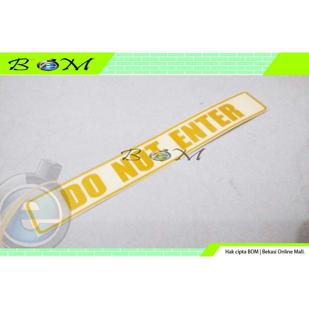 Jual sticker stiker tulisan cutting ruangan pintu do not enter 5 ...