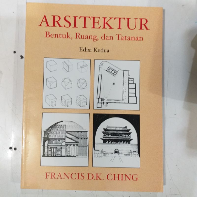 Jual ARSITEKTUR BENTUK RUANG DAN TATANAN FRANCIS D.K.CHING BUKU ...