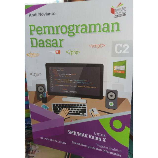 Jual Pemrograman dasar keahlian TIK kelas 1 smk/mak (x) penerbit erlangga kurikulum 13 revisi KI ...