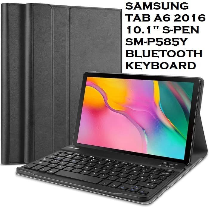 Jual Samsung Galaxy Tab A A6 10 10.1 Inch With SPen SM P585Y P585 Wireless Bluetooth Keyboard ...