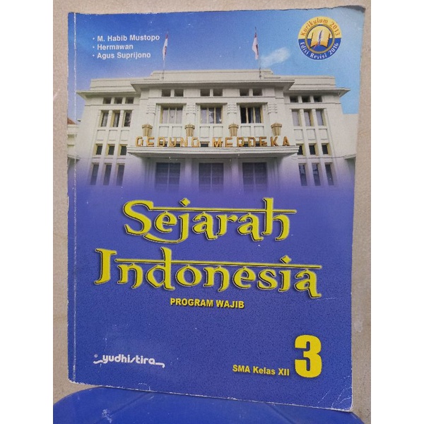 Jual Buku Sejarah Indonesia untuk SMA Kelas XII Program Wajib Yudhistira SECONDHAND | Shopee ...