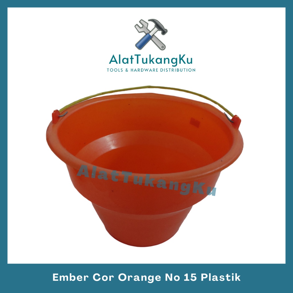 Jual Ember Plastik Anti Pecah Orange No 15 / Ember Cor Tebal Anti Pecah ...