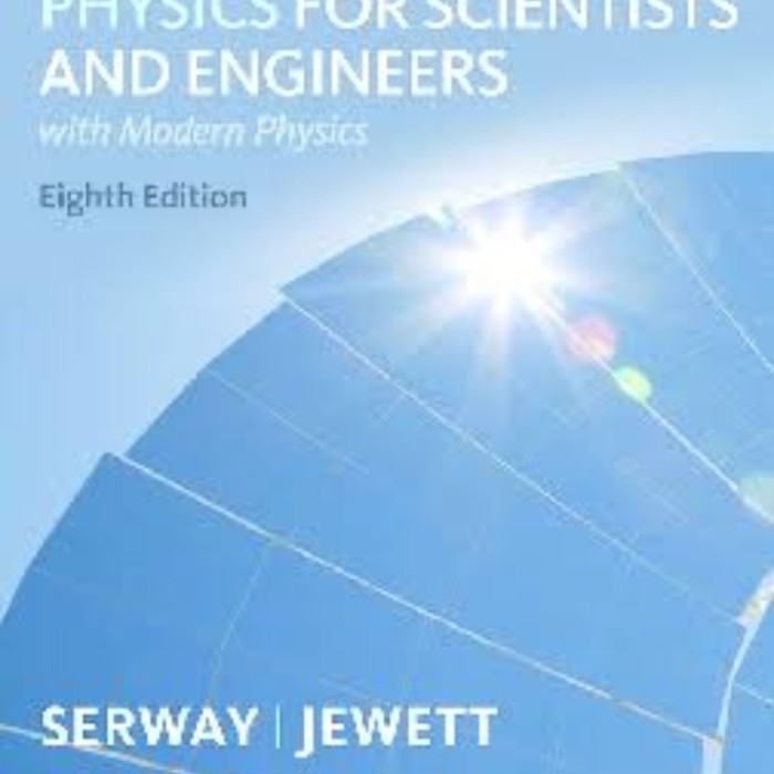Jual buku physics for scientists and engineers by serway 8th edition ...