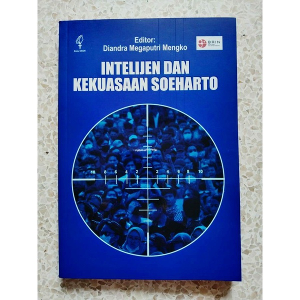 Jual Intelijen dan kekuasaan Soeharto - Diandra megaputri mengko ...