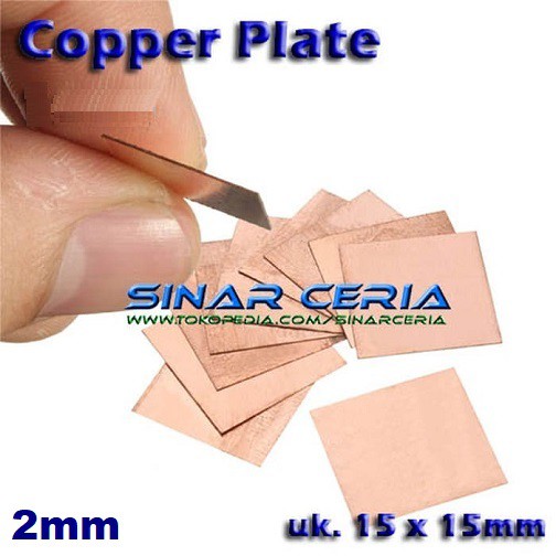 Jual Thermal Pad Copper 15x15x2mm Cooling Copper Plate Tembaga 15x15x2 ...