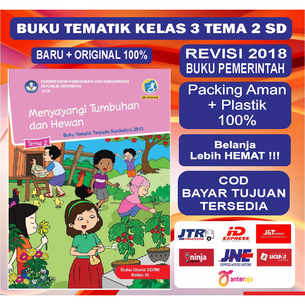 Jual buku tematik SD kurikulum 2013 kelas 3 tema 2 menyayangi tumbuhan dan hewan revisi 2018 ...